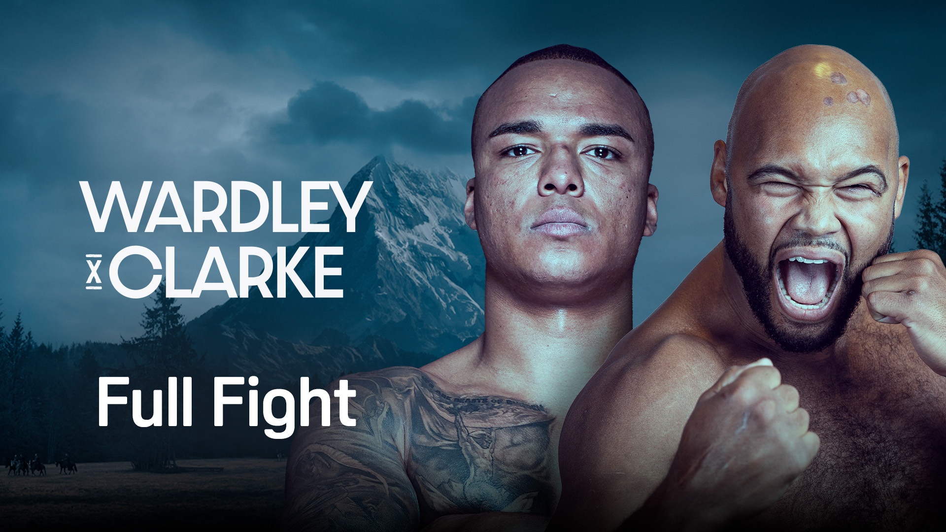 Watch Wardley vs. Clarke 2: Full Fight Online | DAZN AE