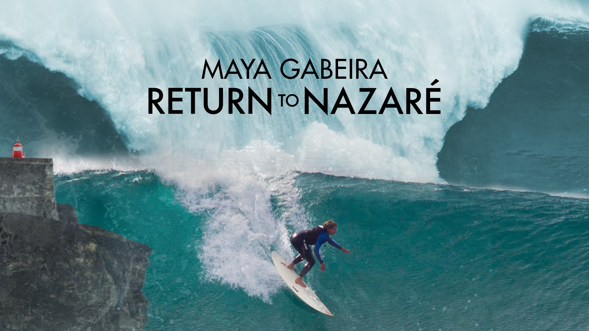 Maya Gabeira - Return to Nazaré | Jetzt Anmelden | DAZN DE