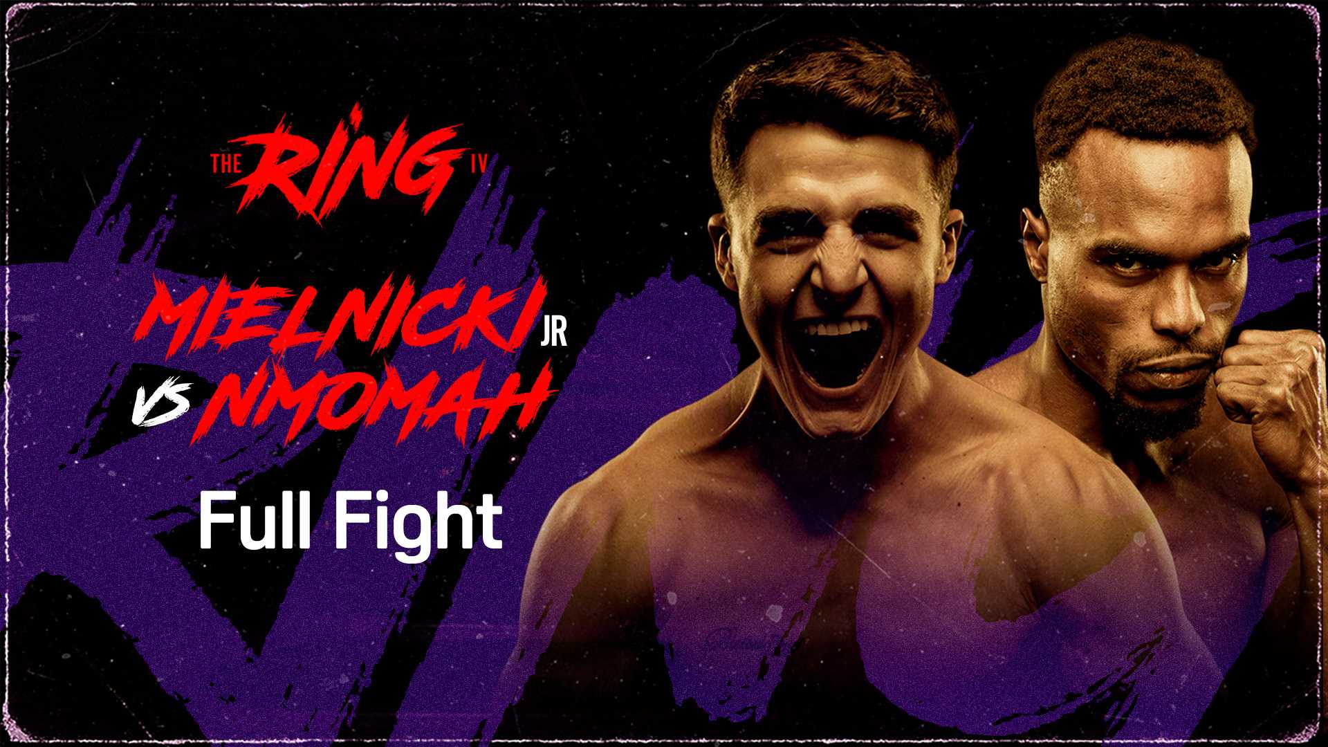 Mielnicki Jr. vs. Nmomah: Kompletter Kampf | Jetzt Anmelden | DAZN AT