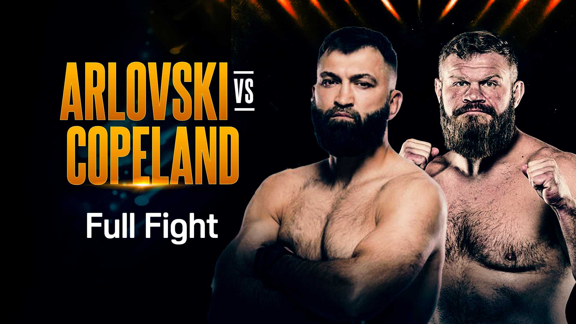 Watch Arlovski vs. Copeland: Full Fight Online | DAZN US