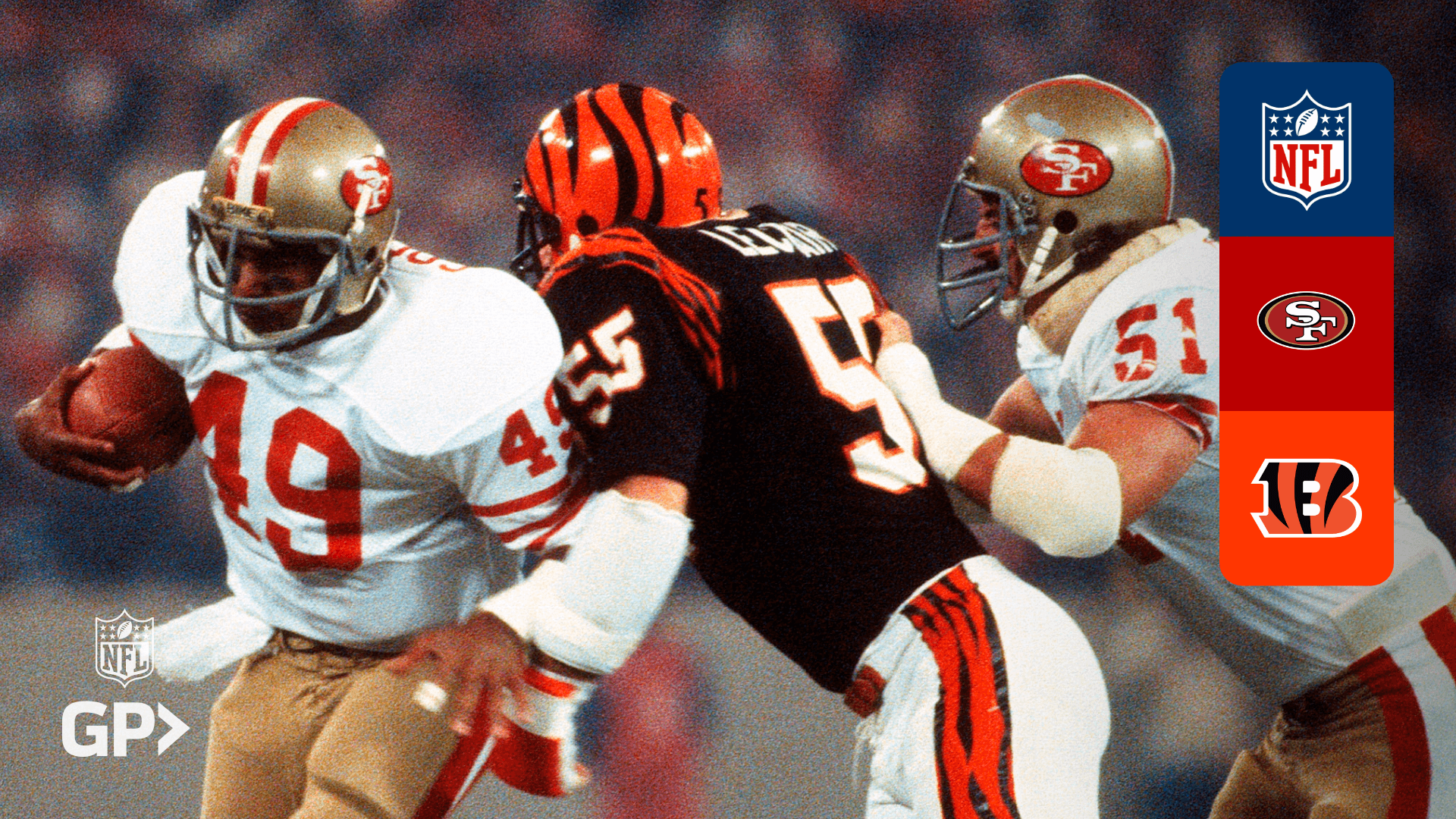 Watch Super Bowl XVI: 49ers vs. Bengals Online | DAZN LI
