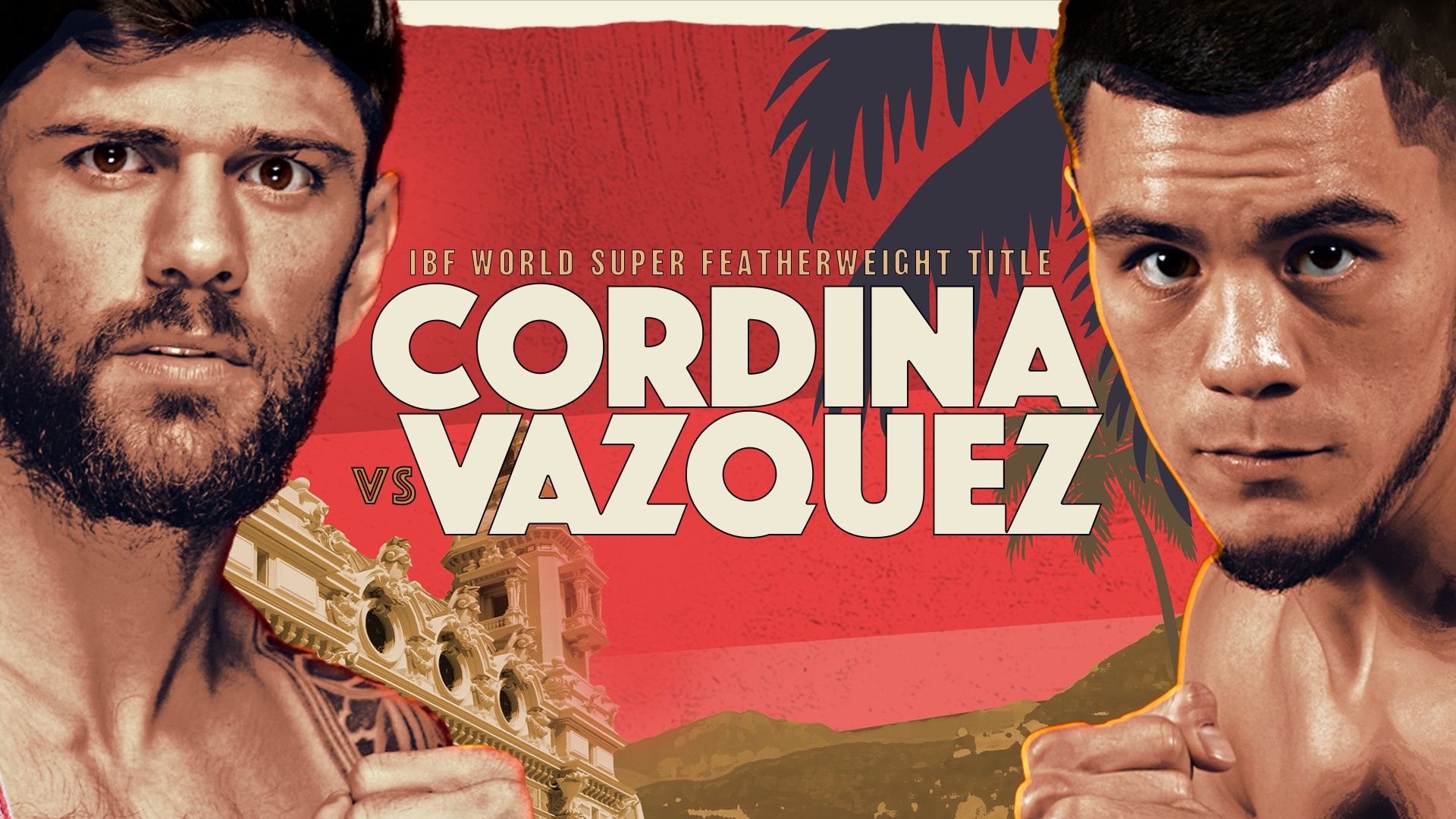 Watch Joe Cordina v Edward Vasquez Live Stream | DAZN BR
