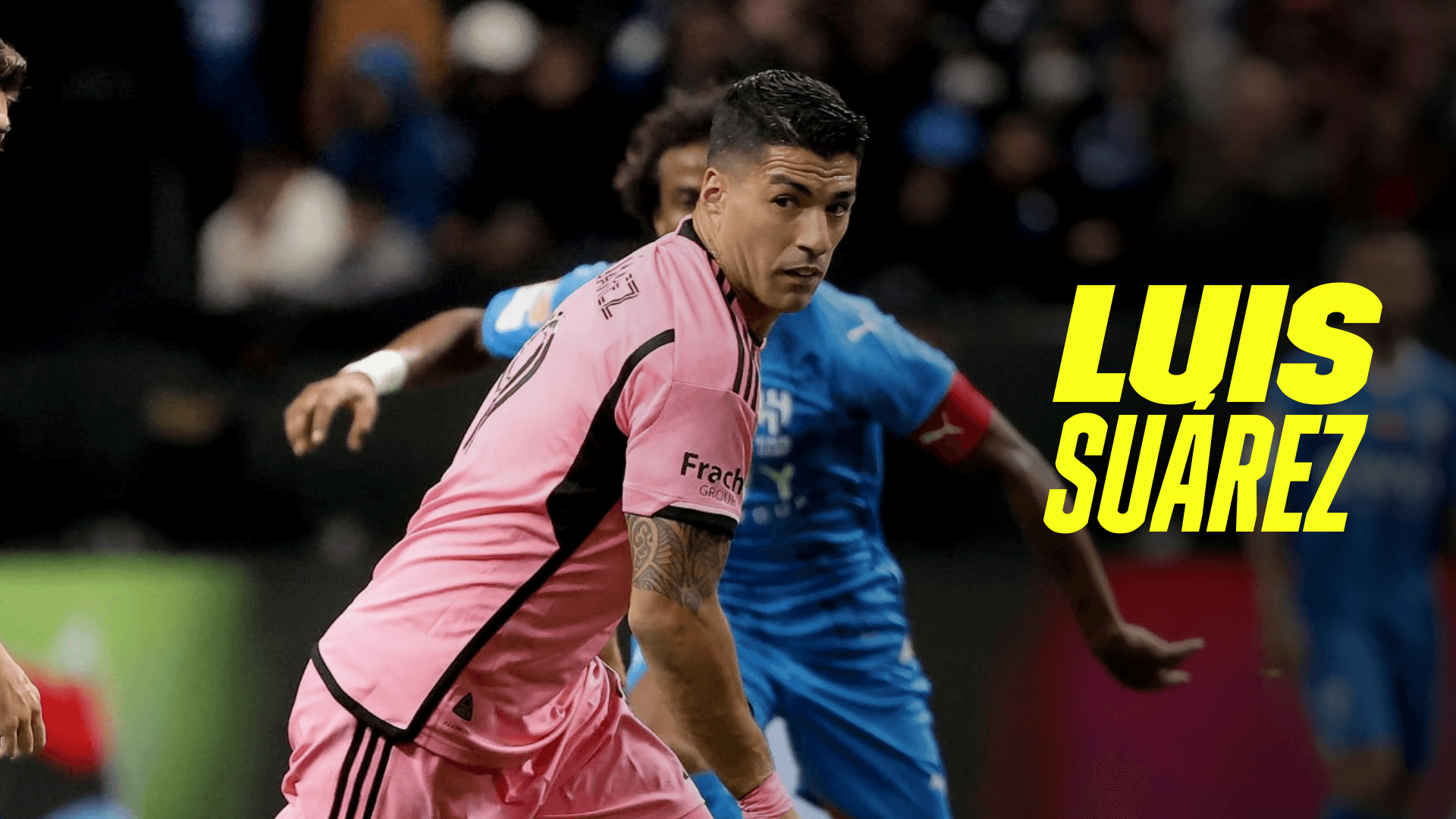 Watch Luis Suárez | Al Hilal x Inter Miami Online | DAZN PT
