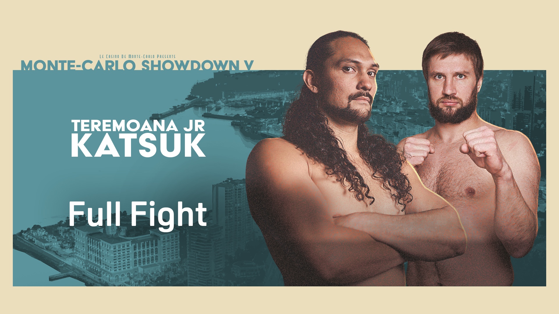 Watch Teremoana vs. Katsuk: Full Fight Online | DAZN QA