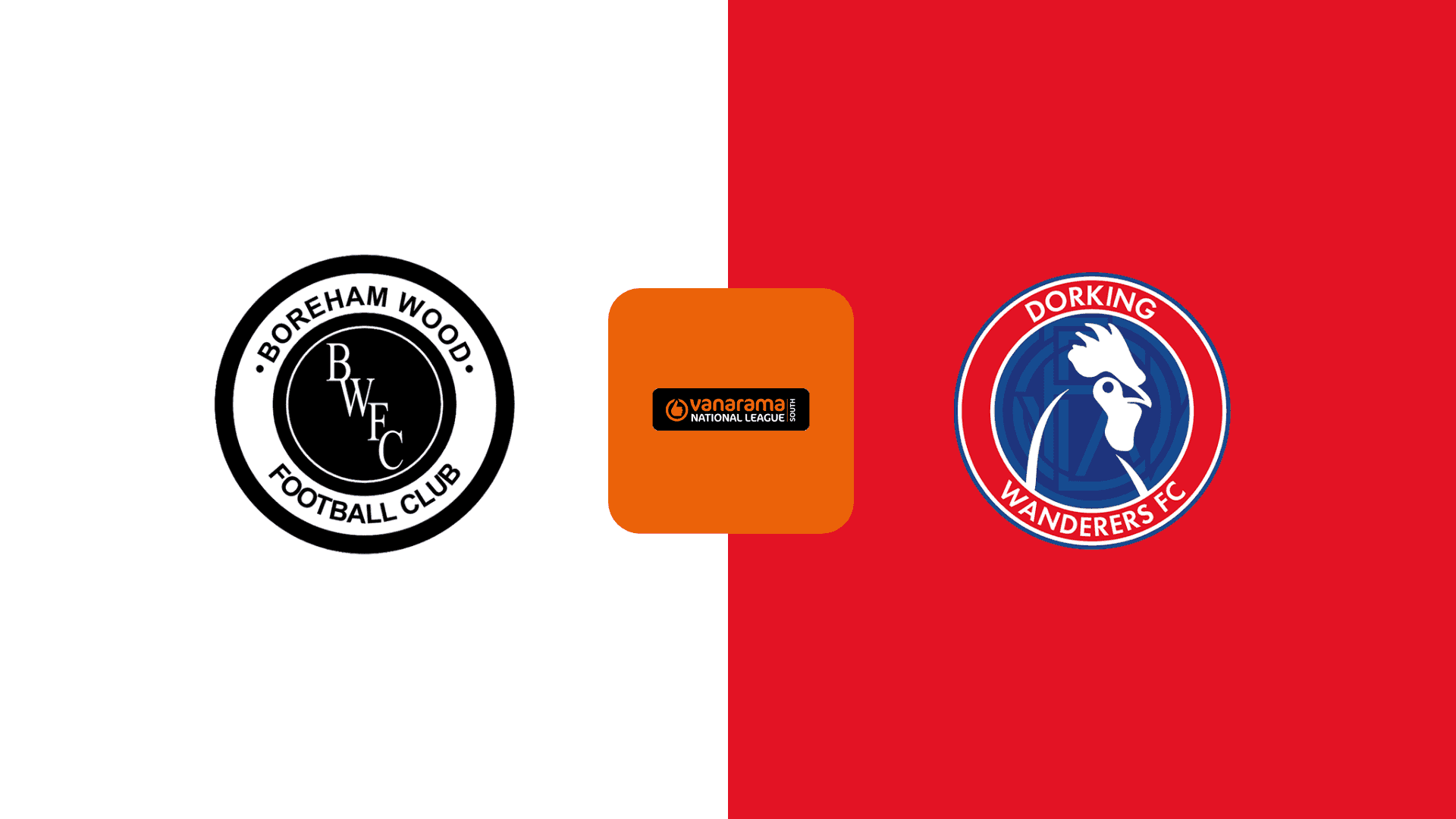 Watch Boreham Wood vs. Dorking Live Stream | DAZN PS