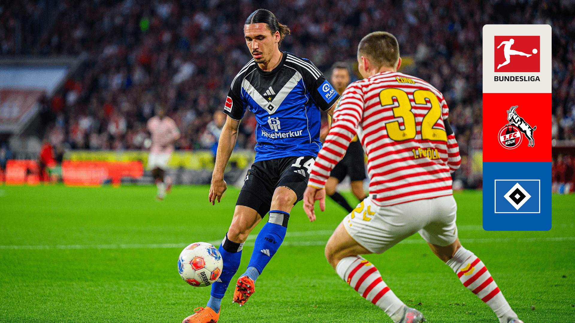Watch 1. FC Köln - Hamburger SV Live Stream Online | DAZN DE