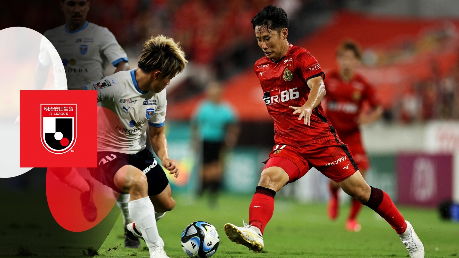 名古屋 vs 横浜FC : 第26節 を配信 | DAZN JP