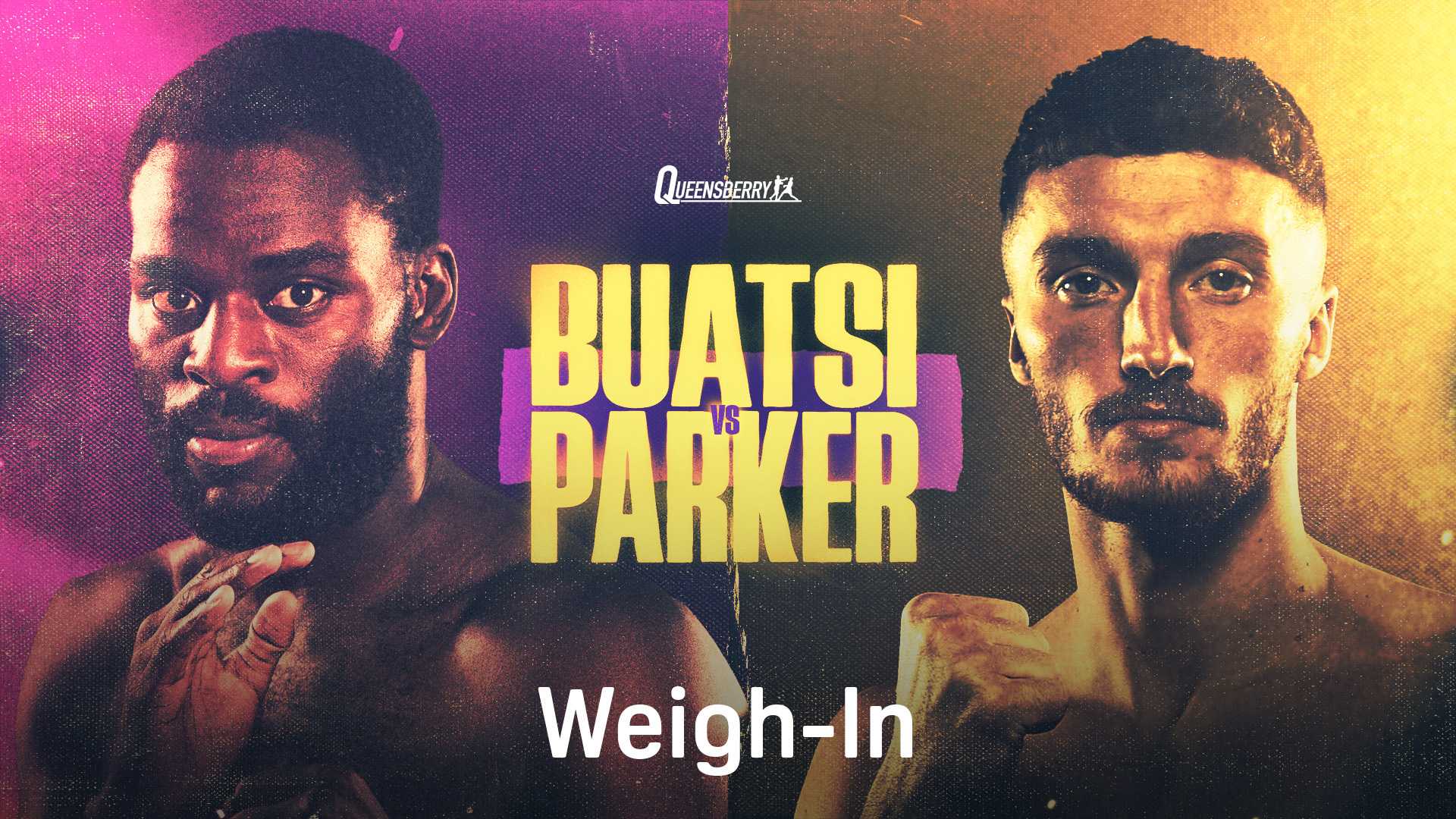 Watch Buatsi vs. Parker: Weigh-In Live Stream Online | DAZN GF