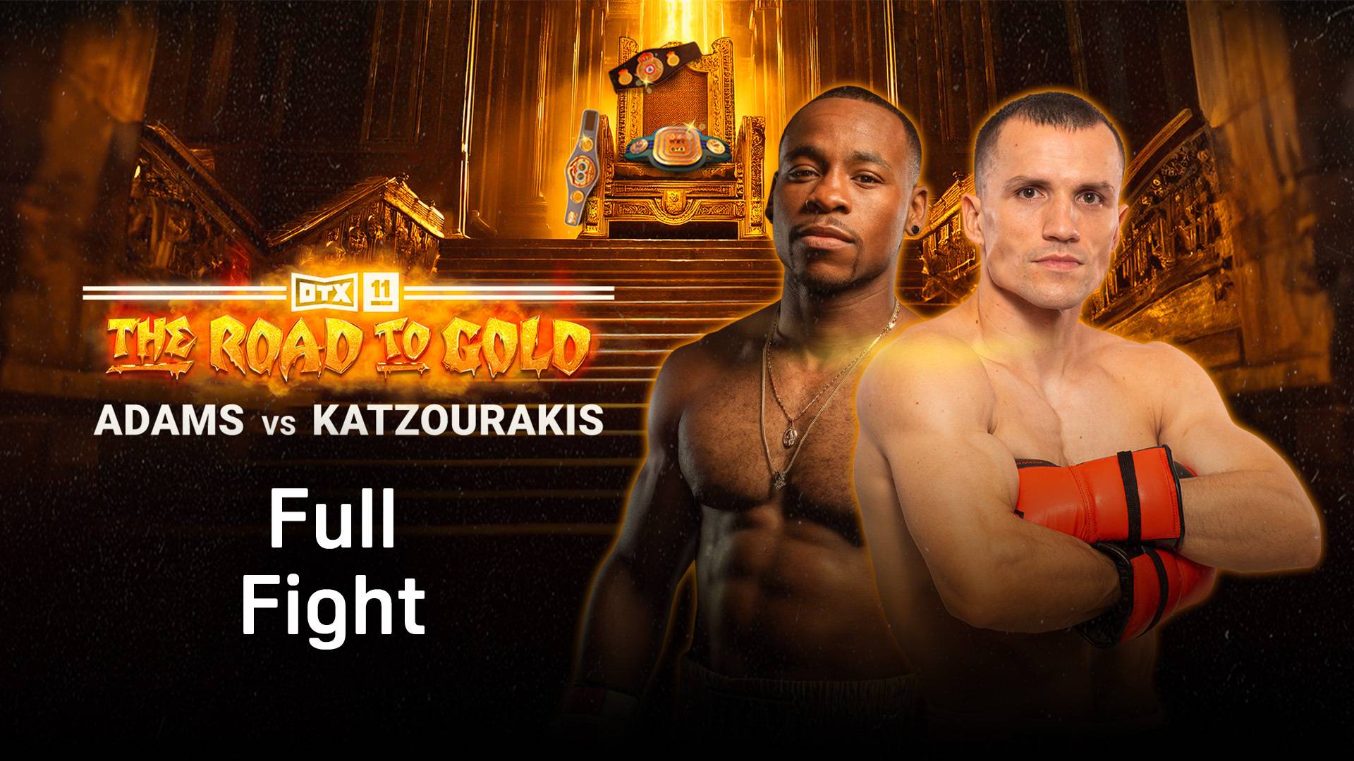 Watch Adams vs. Katzourakis: Full Fight Online | DAZN CA