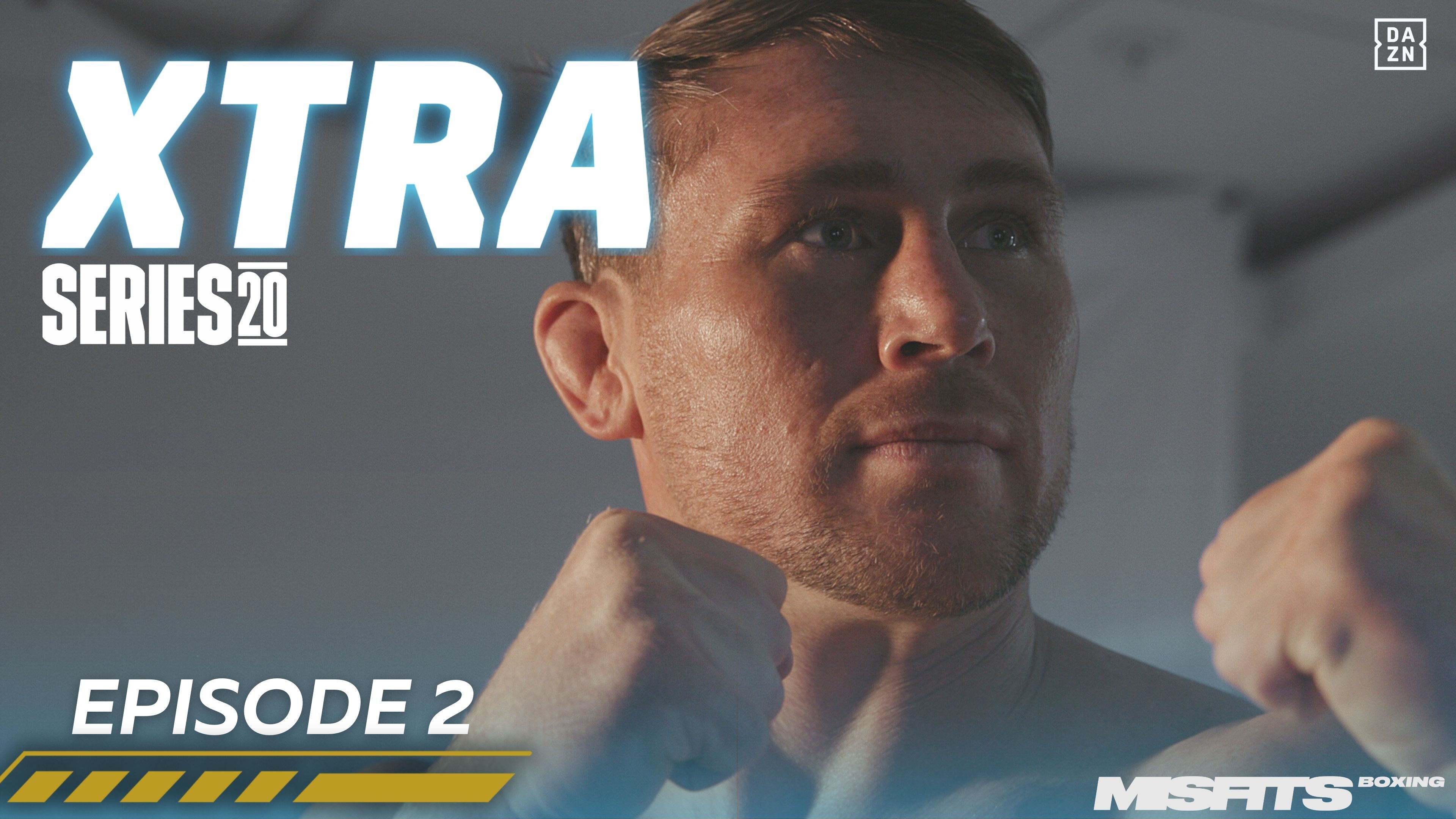 شاهد XTRA Series 20 | الحلقة 2: يوم الإعلام على الإنترنت | DAZN PS