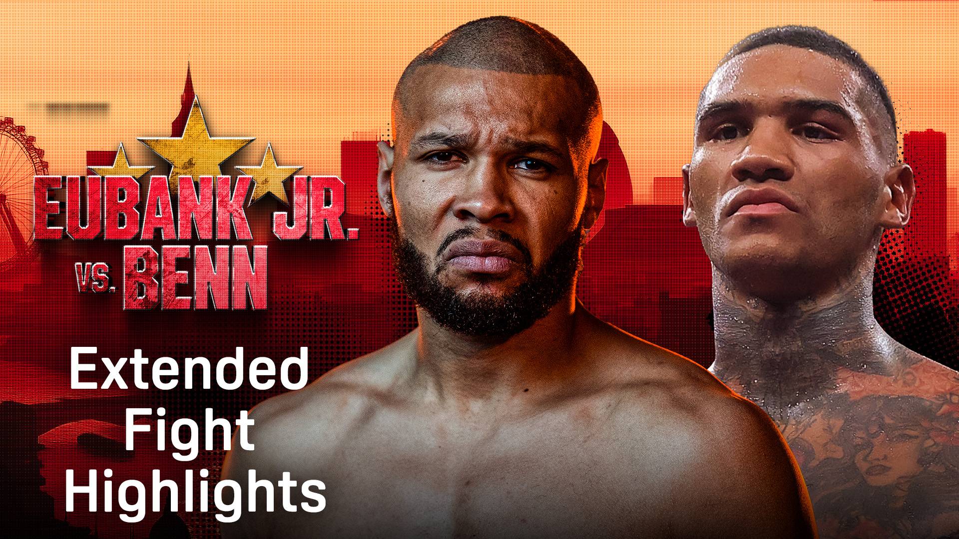 Watch Eubank Jr. vs. Benn: Extended Fight Highlights Online | DAZN OM
