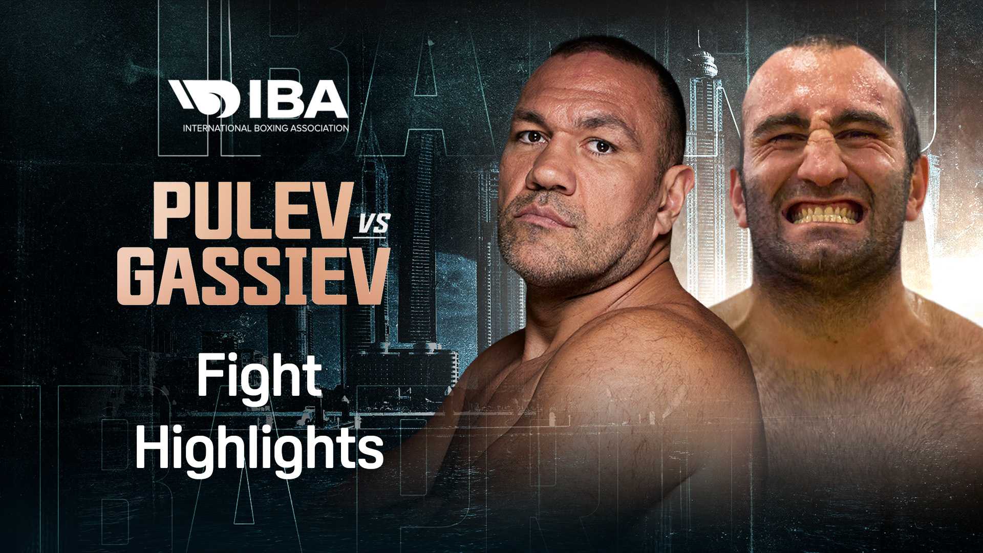 Watch Pulev vs. Gassiev: Fight Highlights Live Stream Online | DAZN GB