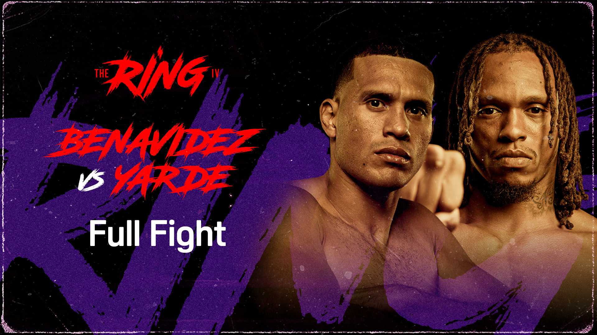 Watch Benavidez vs. Yarde: Full Fight Live Stream Online | DAZN GB