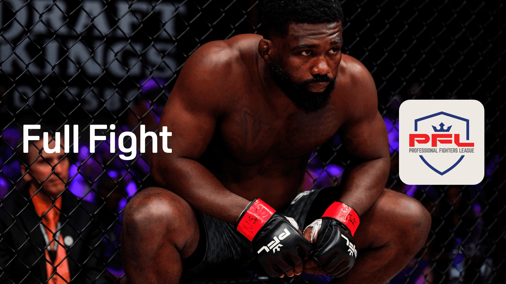 Watch PFL 3 | 2025: Kasanganay vs. Edwards Online | DAZN BG