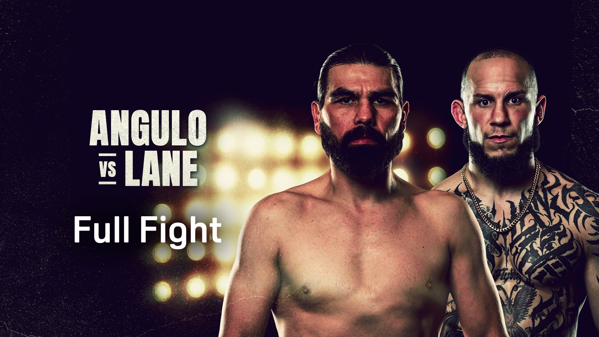 Watch Angulo vs. Lane: Full Fight Online | DAZN CA