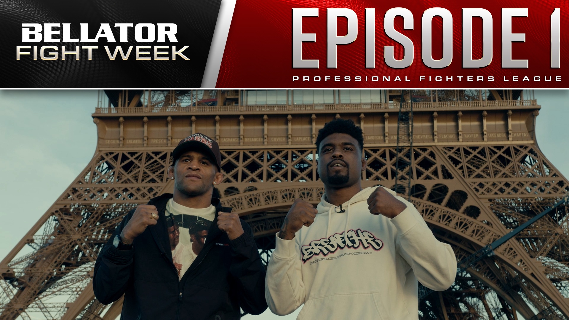 Watch Bellator Paris Fight Week: Episode 1 Online | DAZN MC