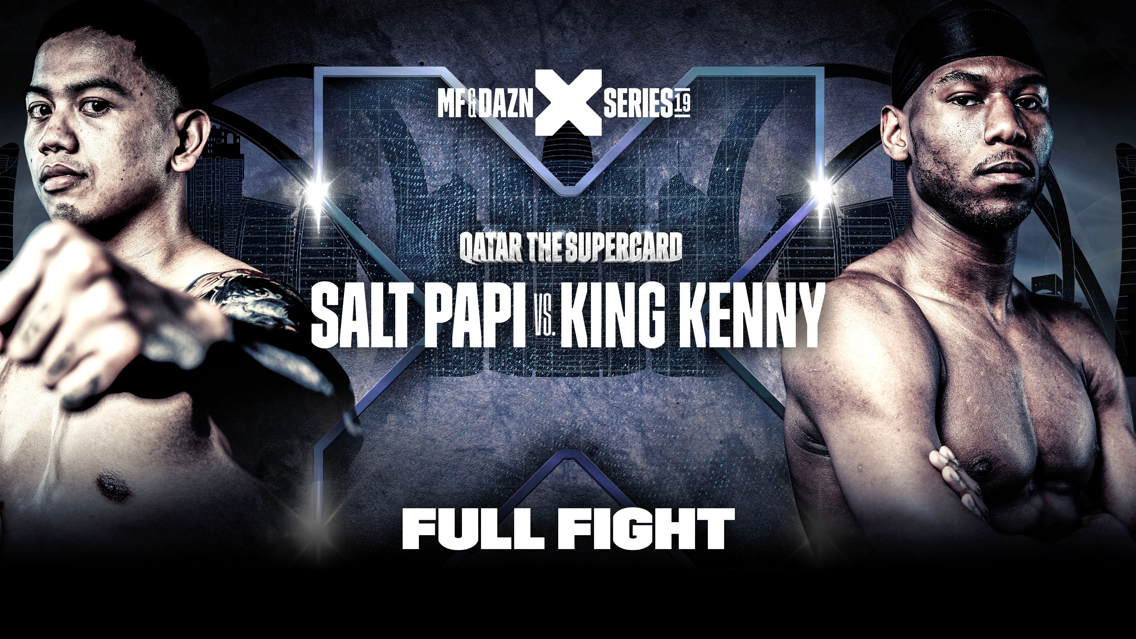 Watch Salt Papi vs. King Kenny: Full Fight Online | DAZN CA