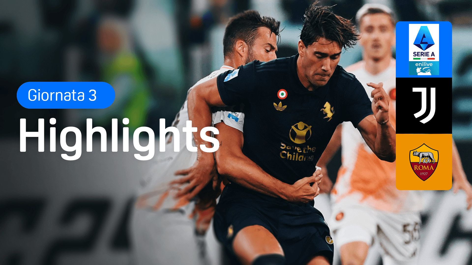 Watch Juventus v Roma | Highlights Online | DAZN IT
