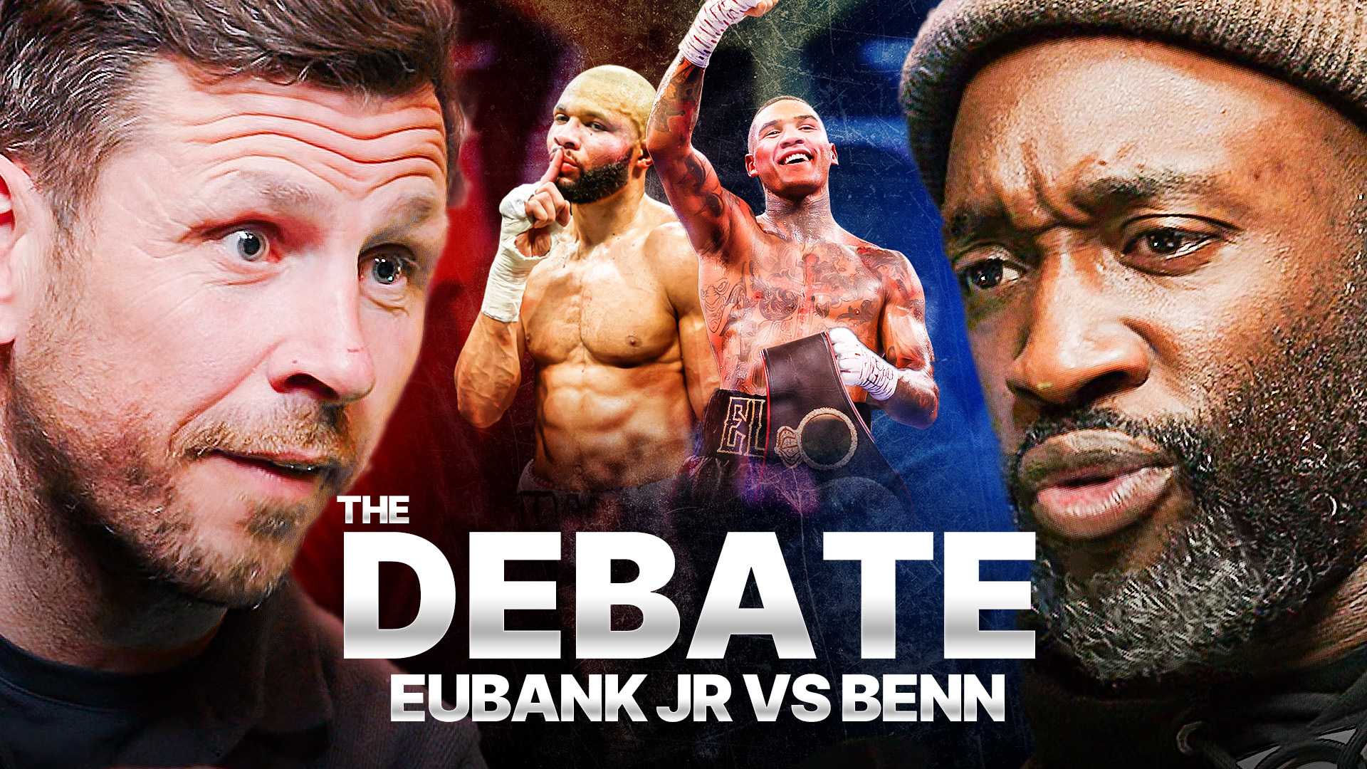 Watch The Debate: Eubank Jr. vs. Benn Online | DAZN NZ