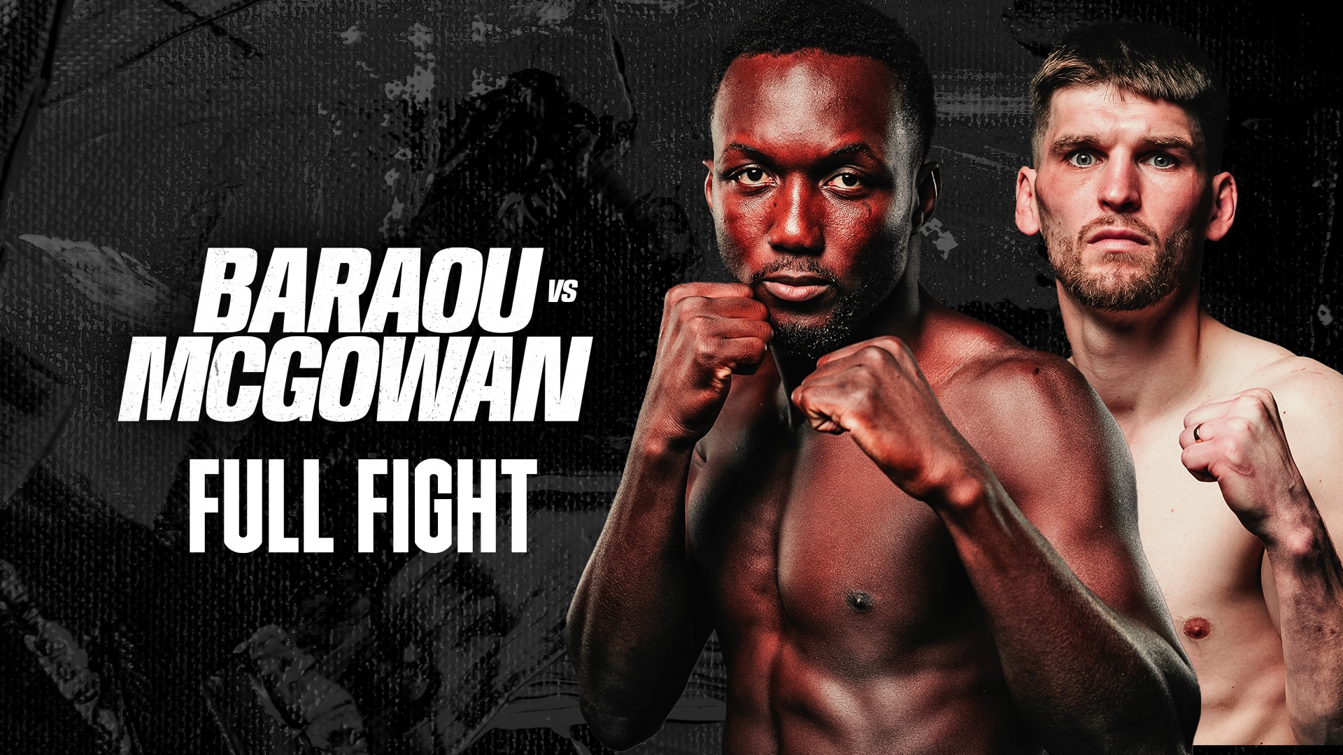 Watch Baraou vs. McGowan: Full Fight Online | DAZN TH