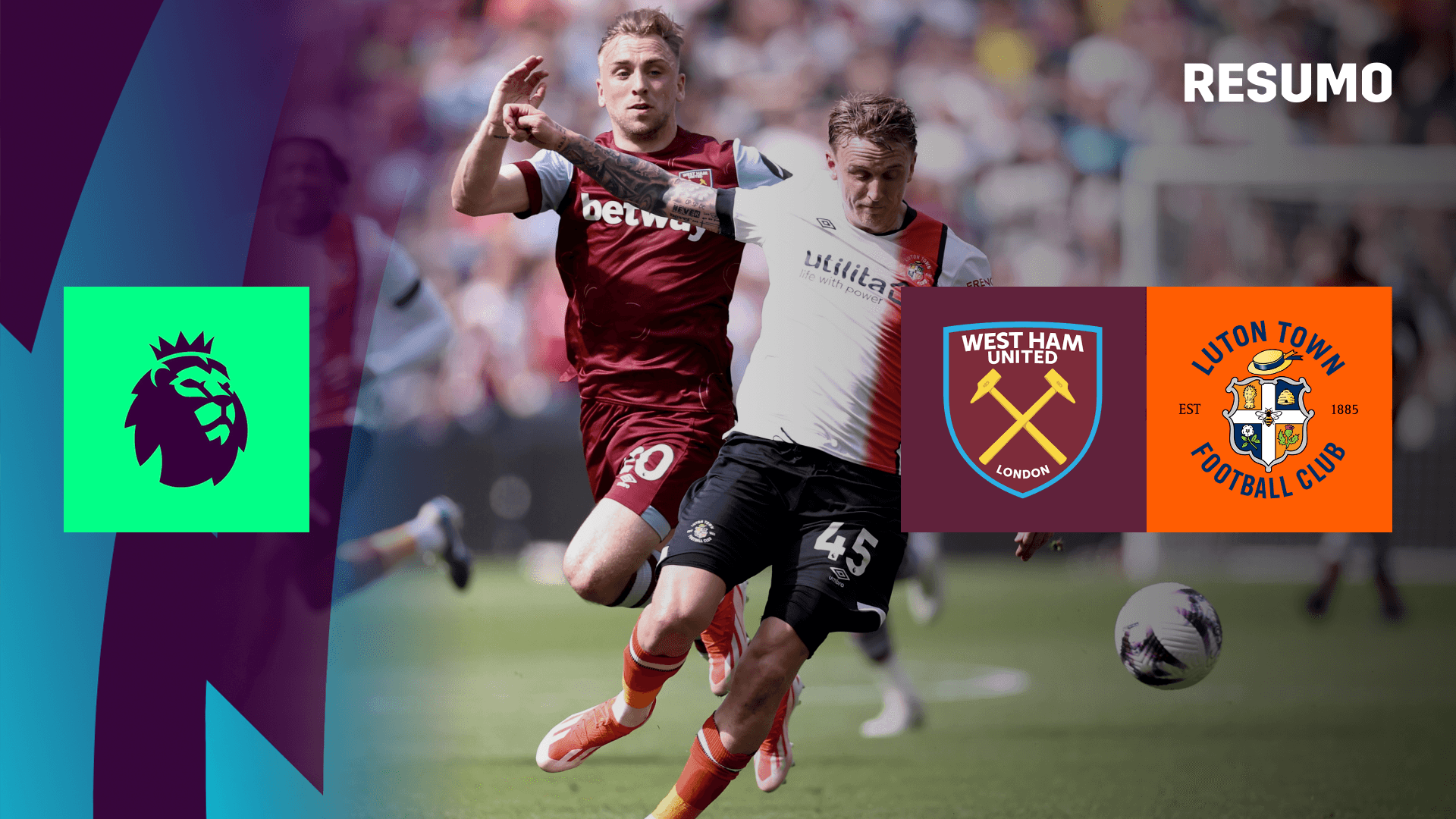 Ver: West Ham x Luton em Direto | DAZN PT