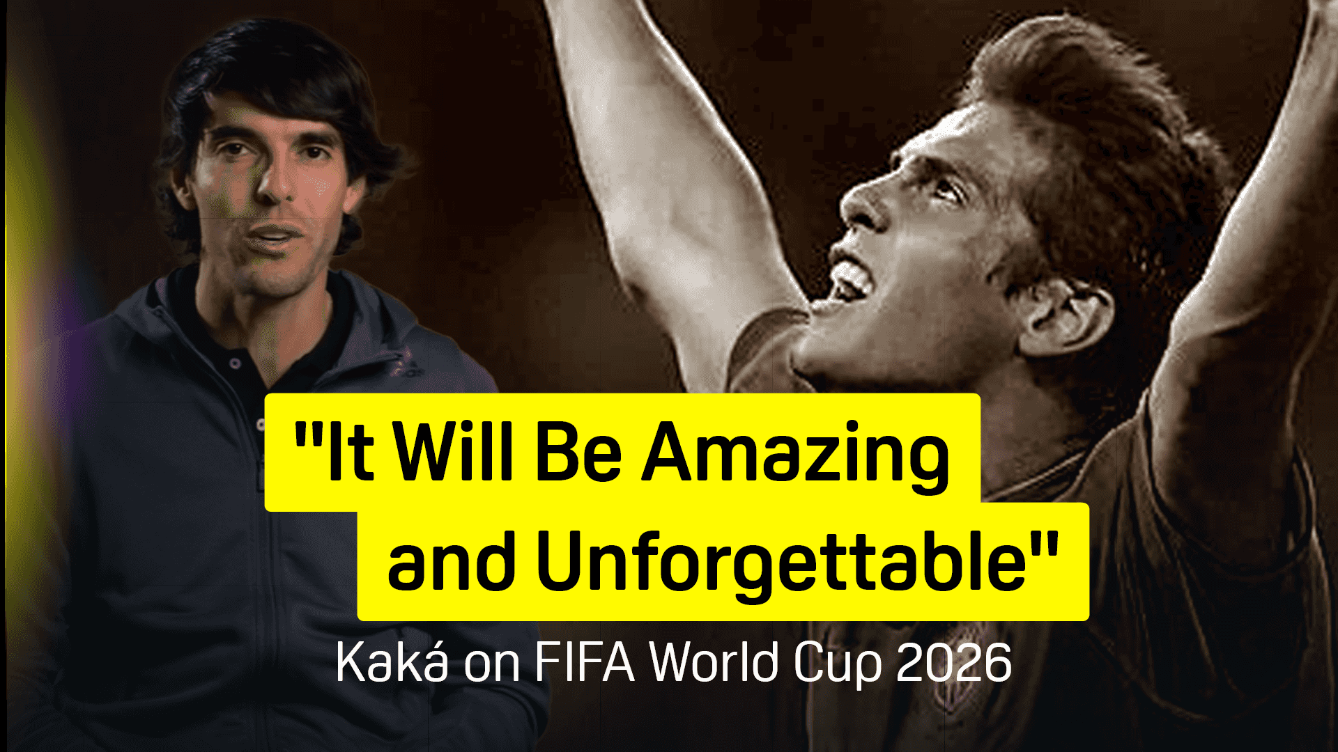 Watch Kaká on the Prospect of a FIFA World Cup Across Three Host ...