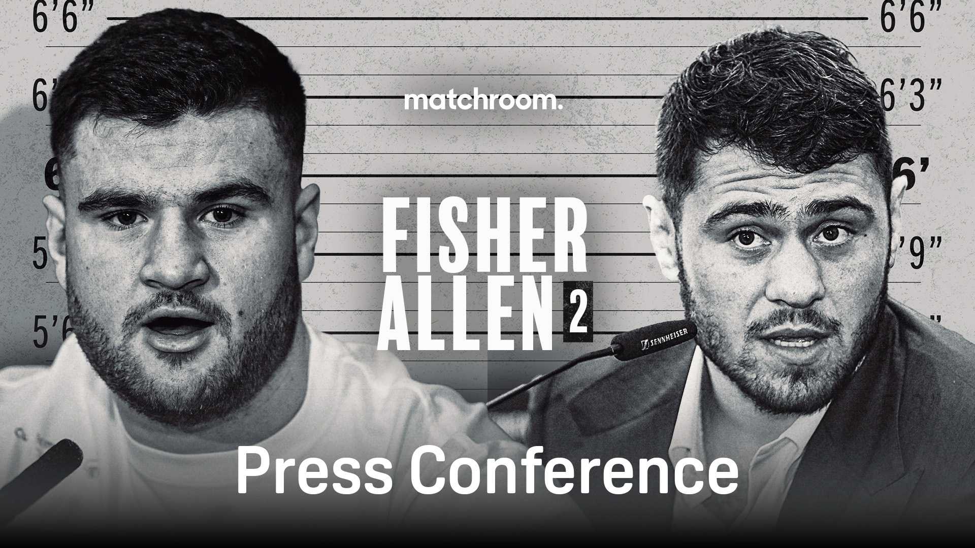 Watch Fisher vs. Allen 2: Press Conference Live Stream | DAZN NZ