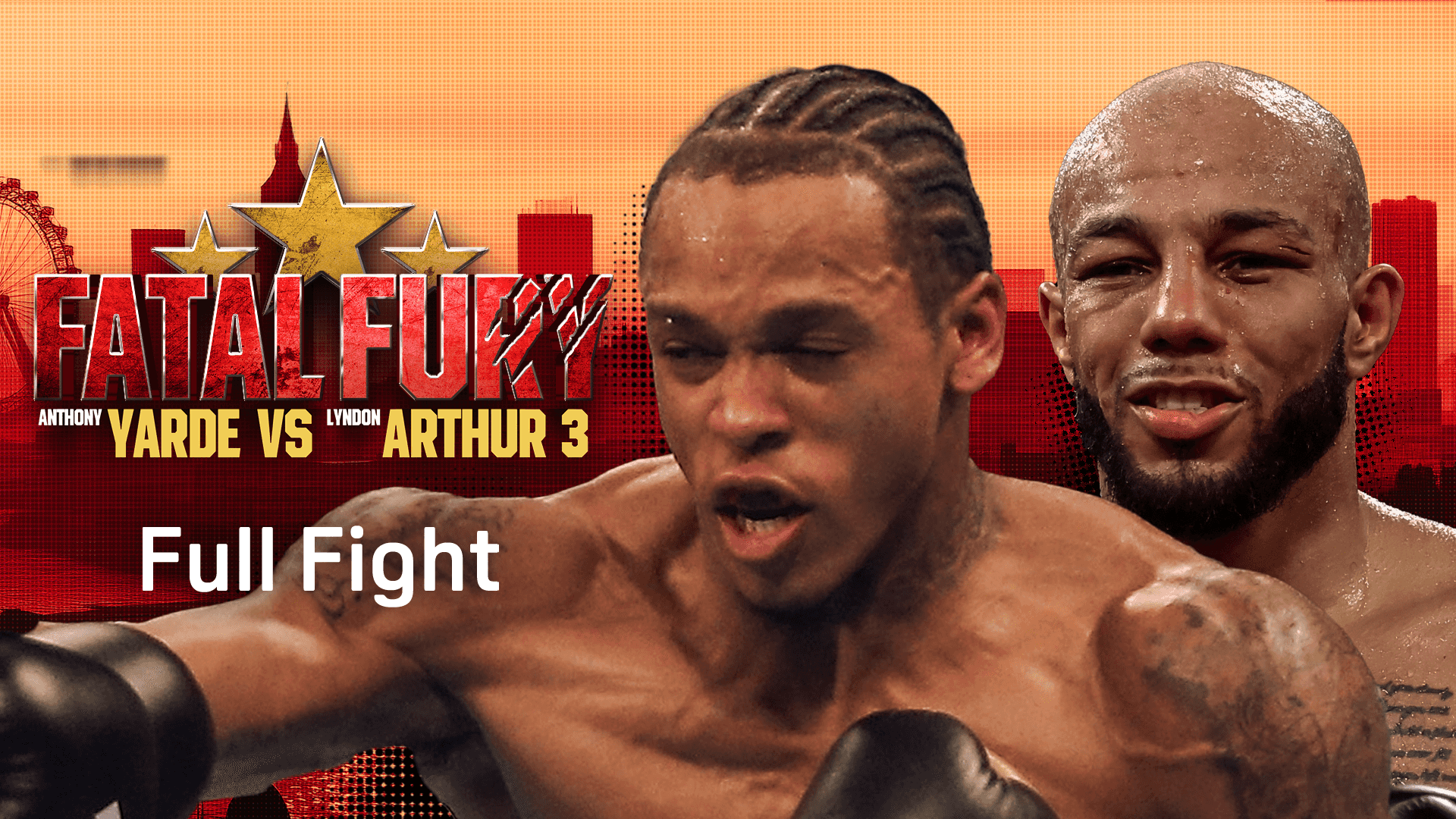 Watch Yarde vs. Arthur 3: Full Fight Online | DAZN PH