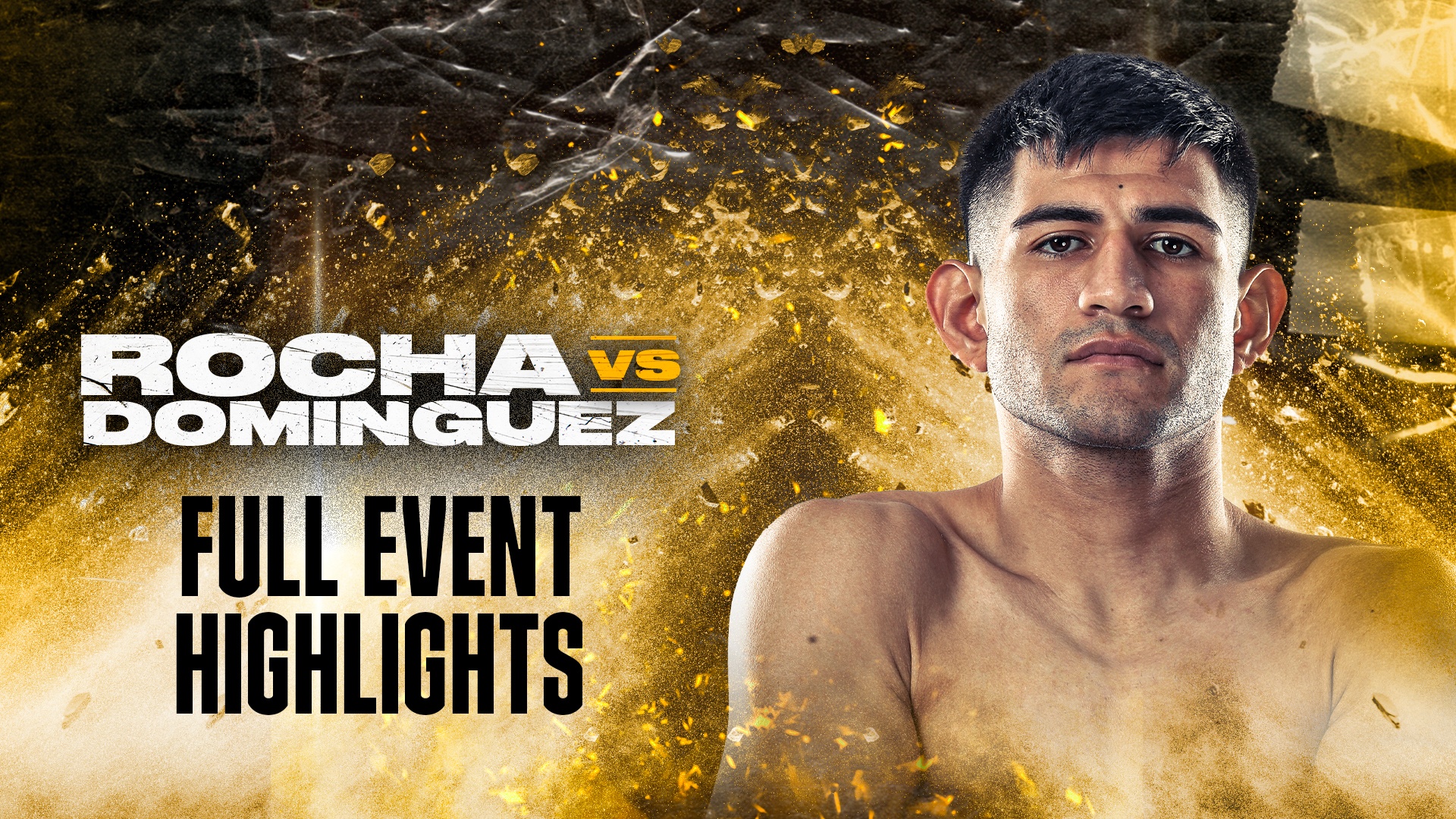 Watch Rocha vs. Dominguez: Full Event Highlights Online | DAZN TH