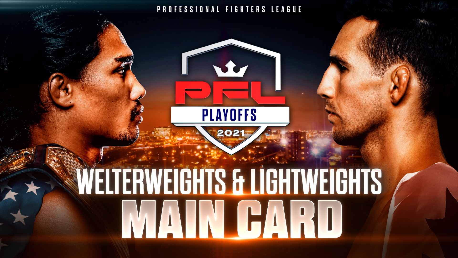 Watch PFL 7: Lightweight & Welterweight Playoffs Online | DAZN CW