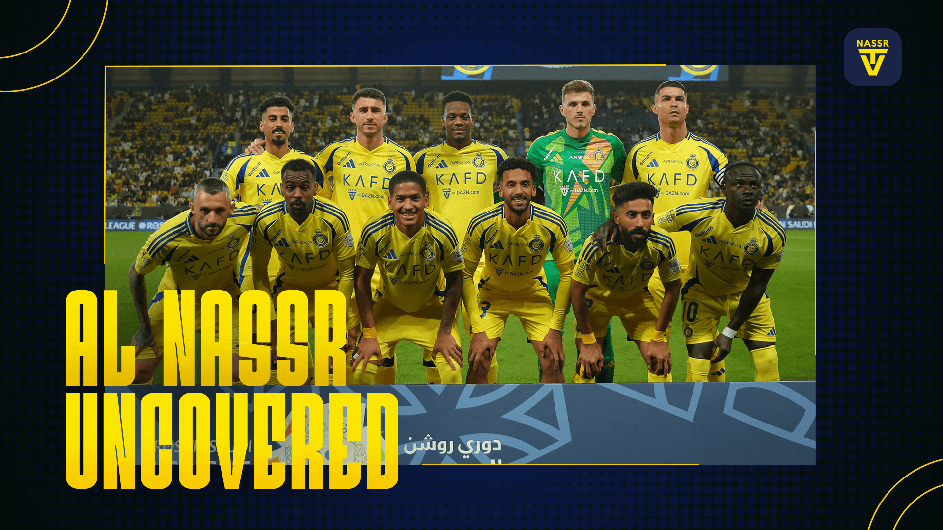 Ver Al Nassr Uncovered Online | DAZN MX