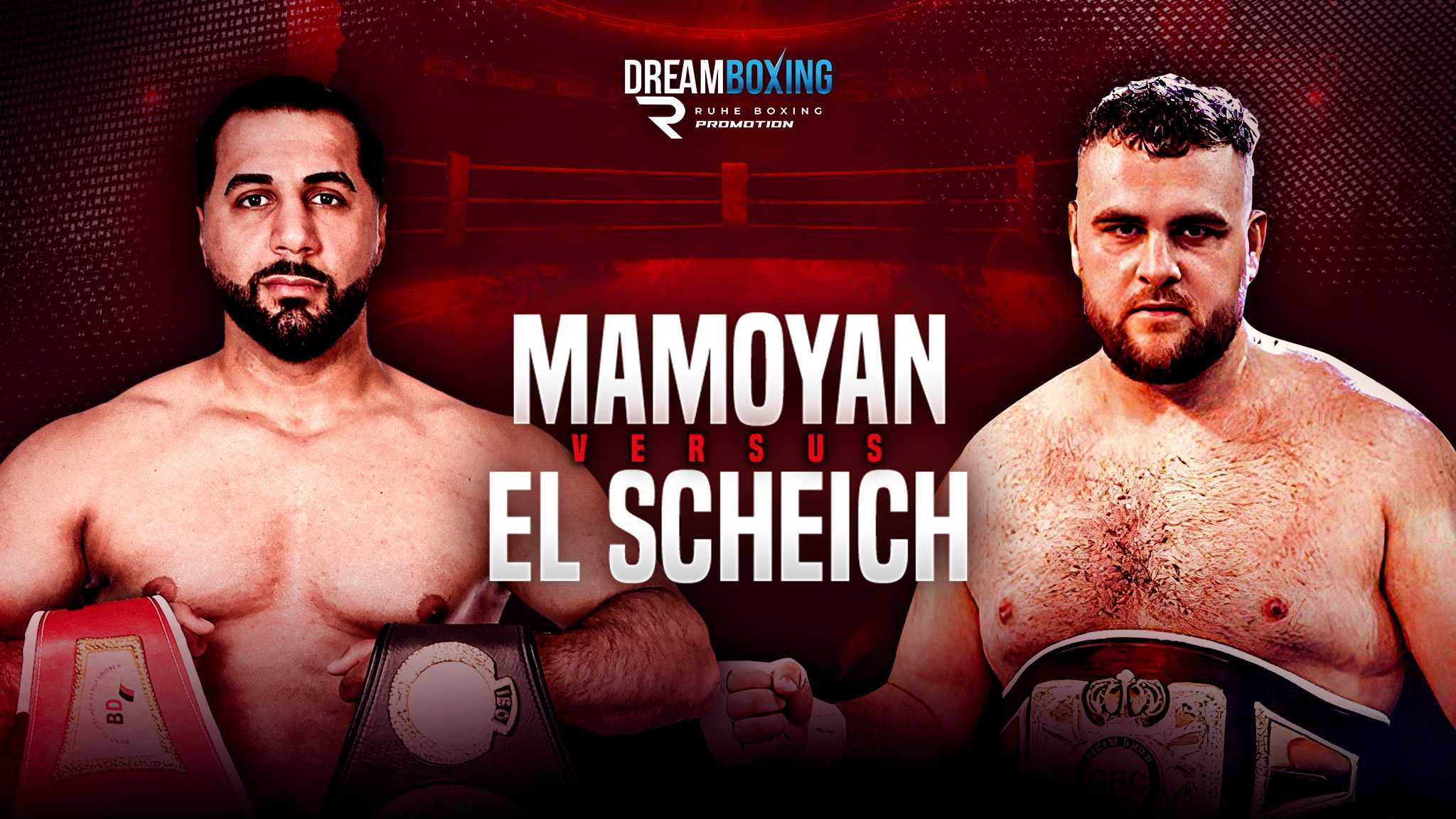 Watch Mamoyan vs. El Scheich Live Stream Online | DAZN ID