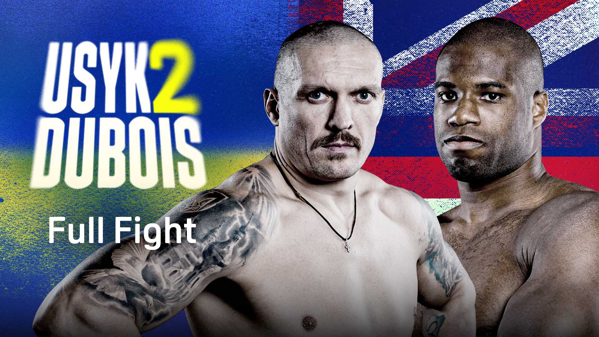 Watch Usyk vs. Dubois 2: Full Fight Online | DAZN PL