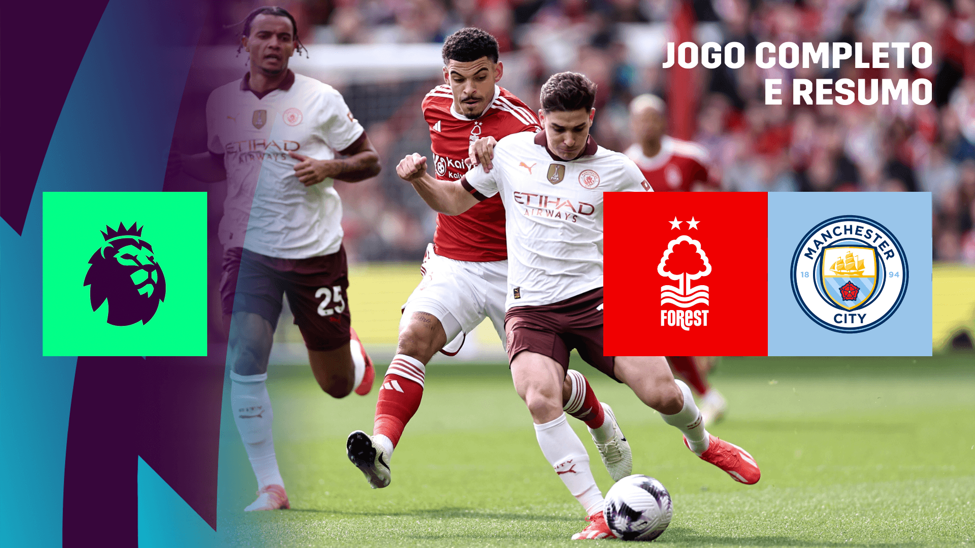 Ver: Nott'm Forest x Man. City em Direto | DAZN PT