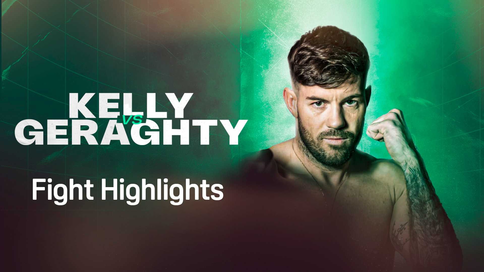 Assista agora mesmo a Kelly vs. Geraghty: Melhores Momentos | DAZN BR
