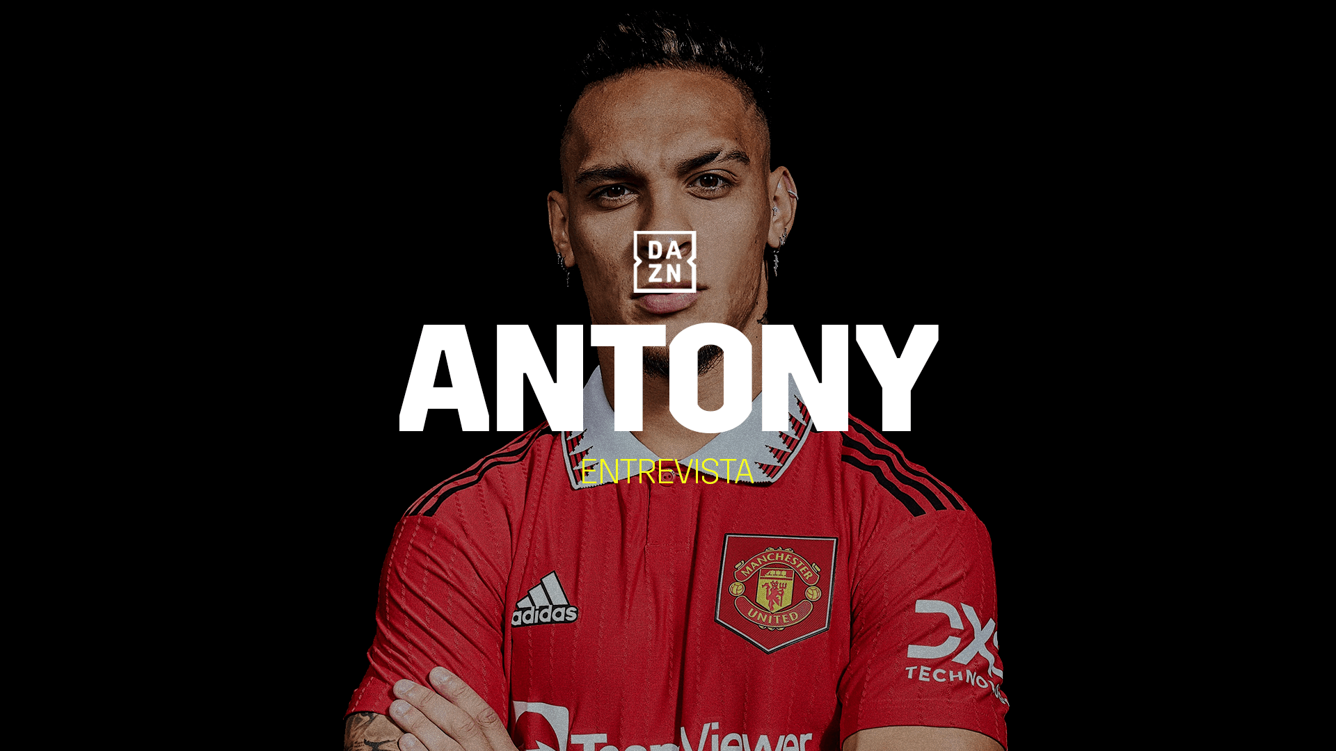 Watch Antony | Interview Online | DAZN PT