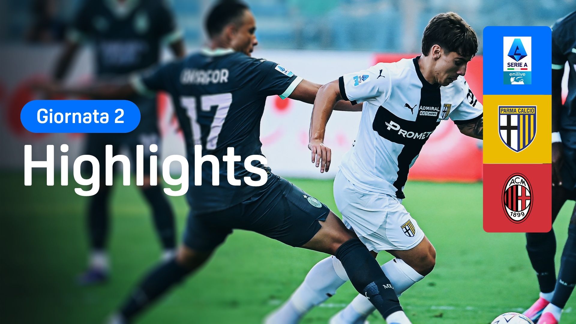 Watch Parma - Milan | Highlights Online | DAZN IT