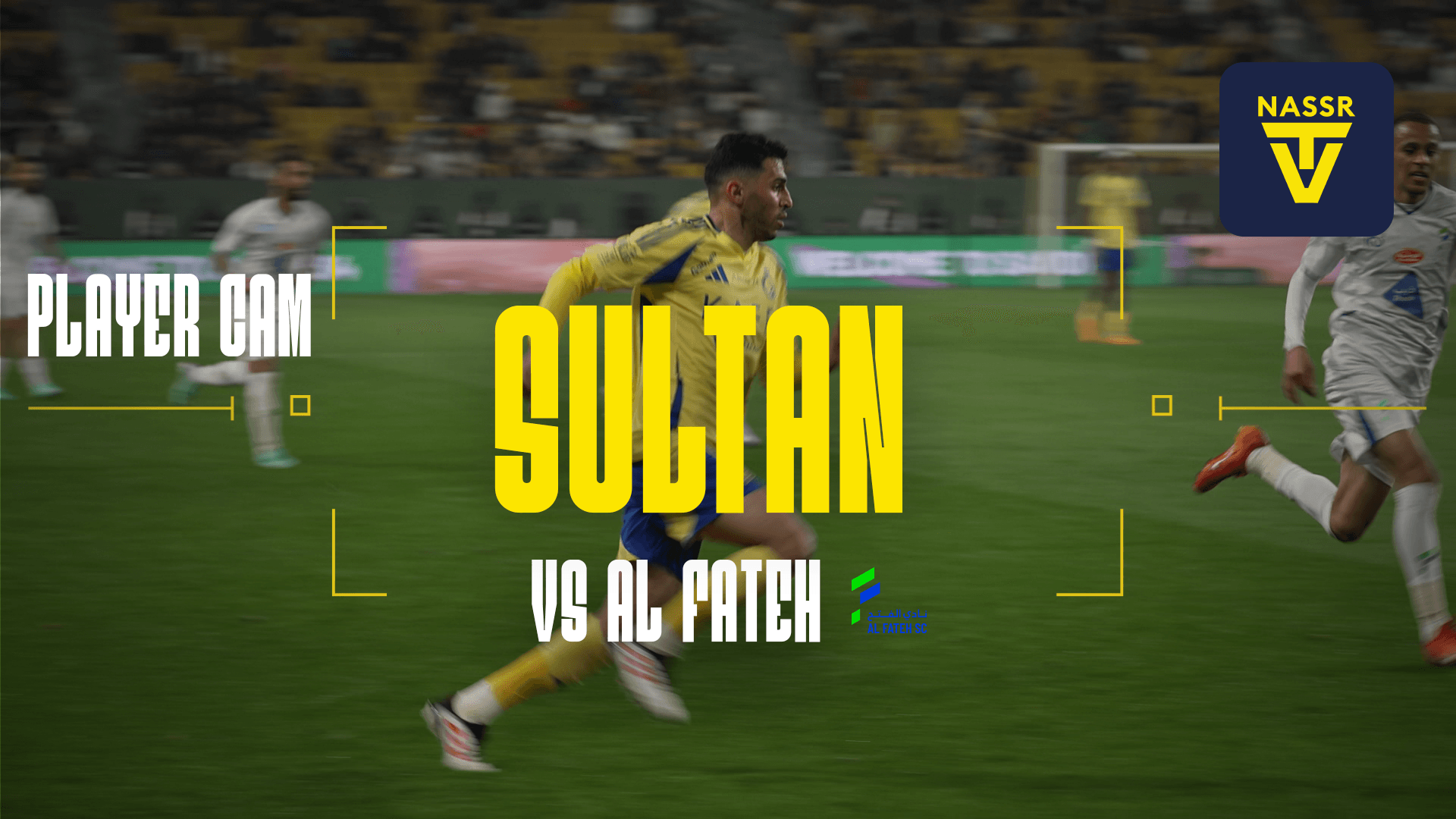 Watch Al Nassr vs. Al Fateh - Player Cam: Sultan Al-Ghannam Online ...
