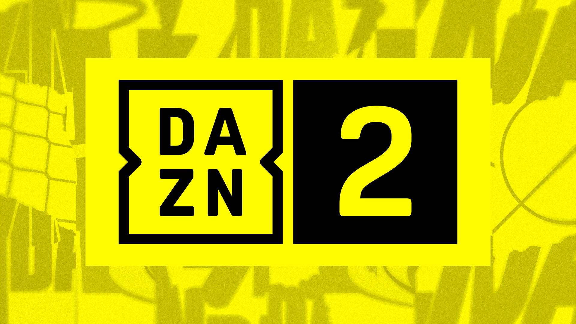 Ver: DAZN 2 em Direto | DAZN PT