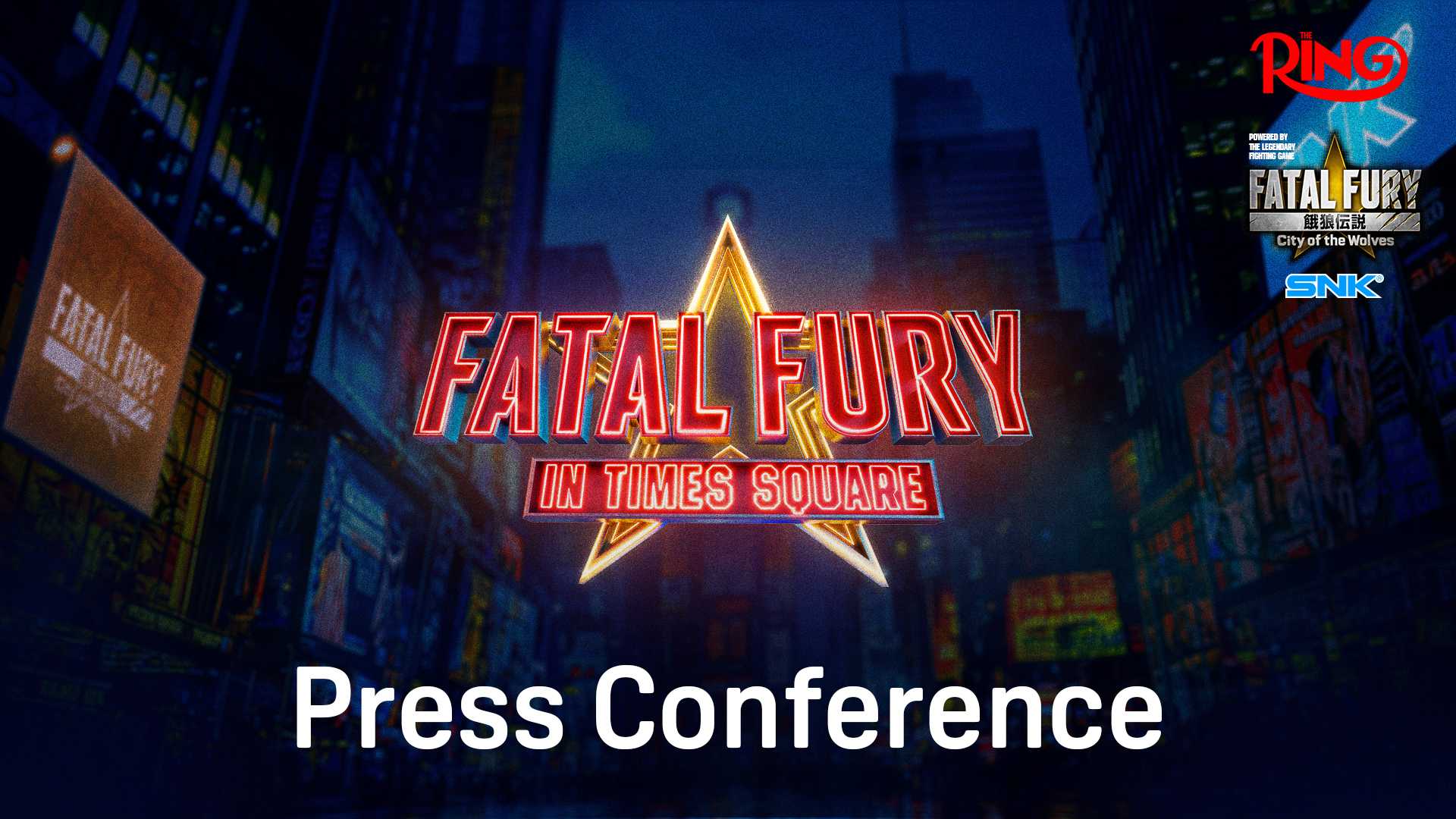 شاهد البث المباشر لـ Fatal Fury - City of Wolves: مؤتمر صحفي في نيويورك | DAZN LY