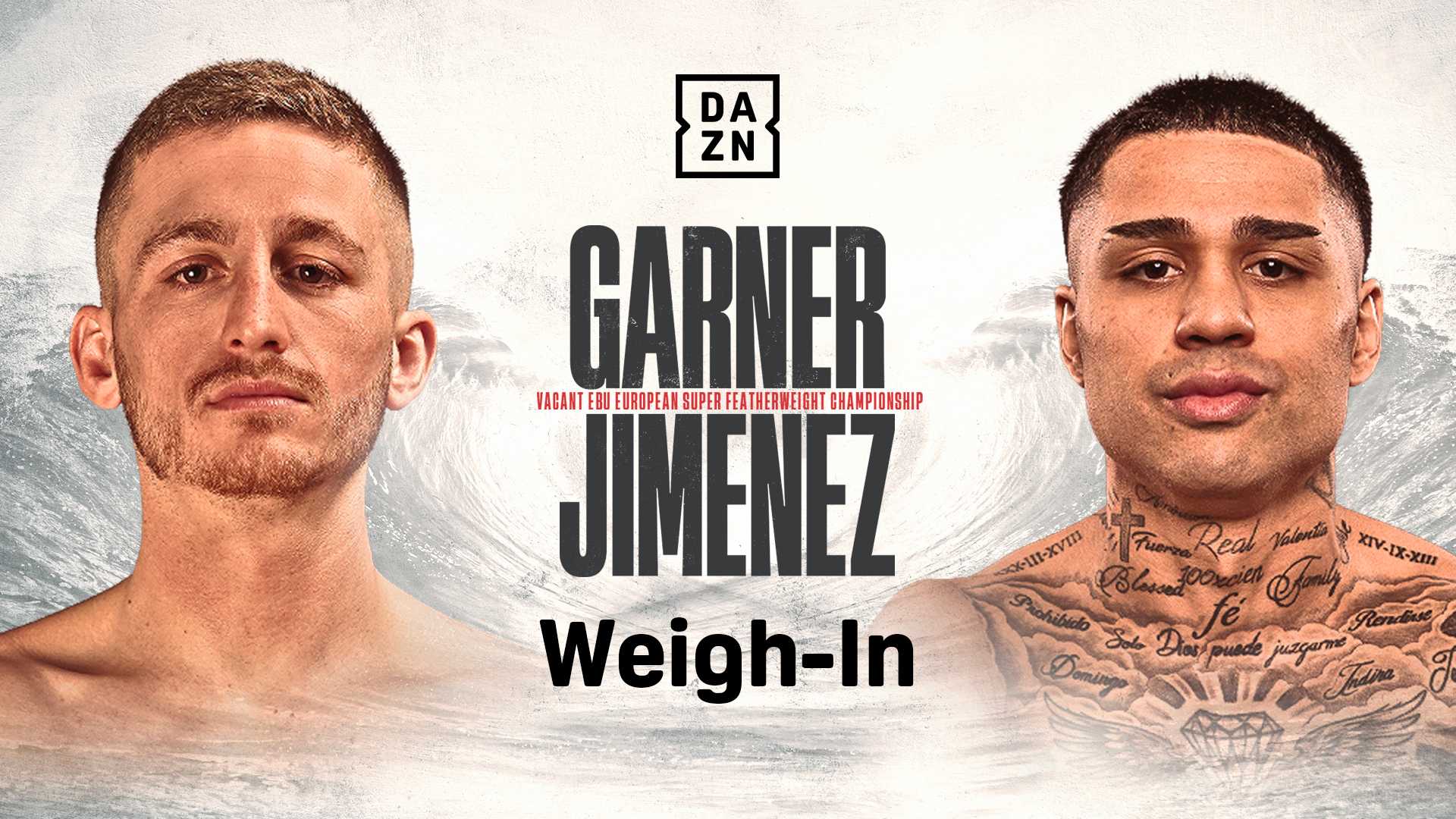 Watch Garner vs. Jimenez: Weigh-In Live Stream | DAZN ES