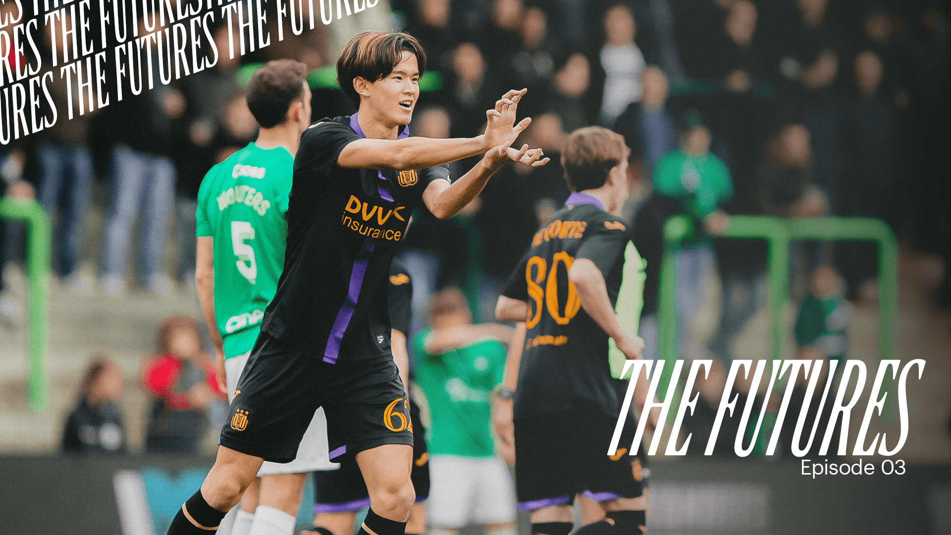 Watch The Futures: Episode 3 Online | DAZN BE