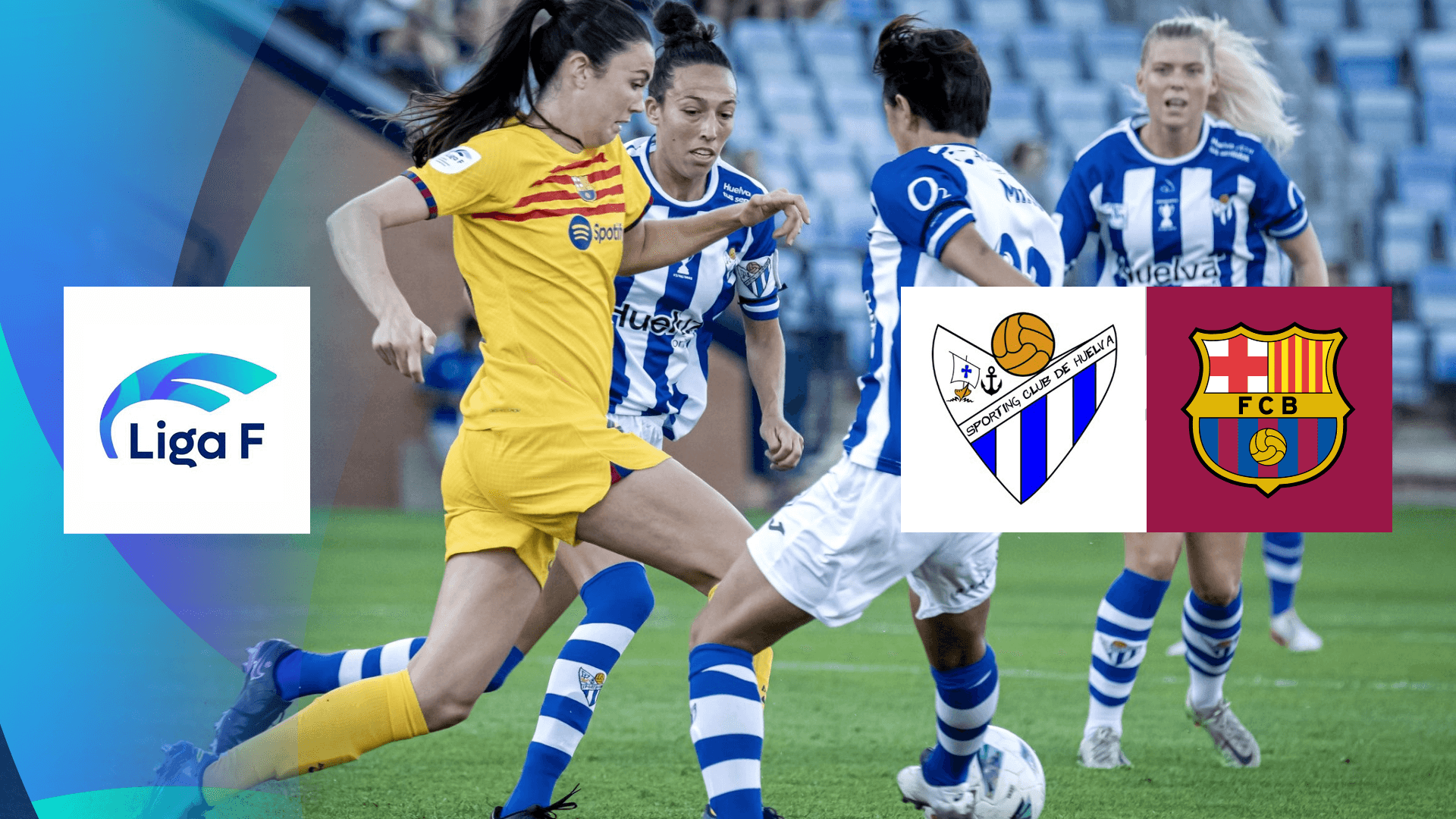Watch Sporting Club Huelva - FC Barcelona Live Stream | DAZN ES