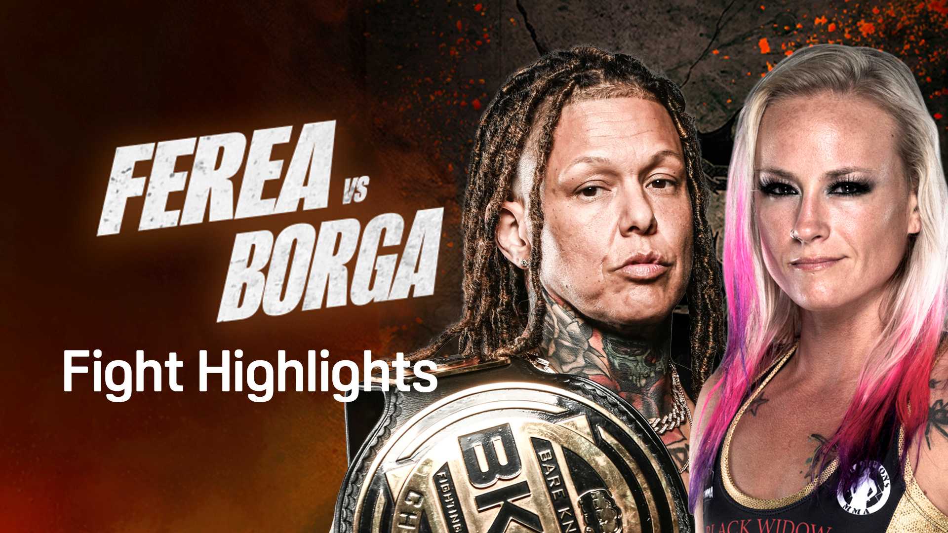 Watch Ferea vs. Borga: Fight Highlights Live Stream Online | DAZN FR