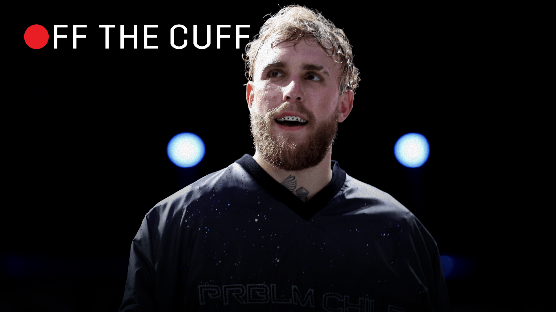 Watch Jake Paul: 'I Had to Defeat This Monster' Online | DAZN YT