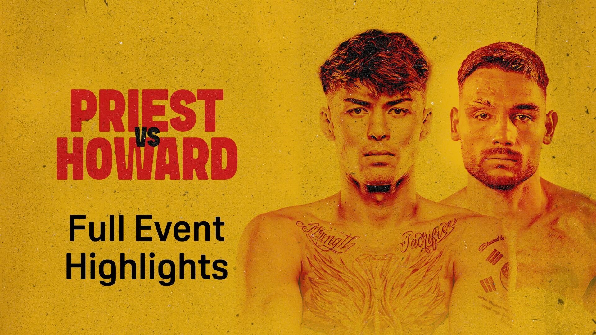 Watch Priest vs. Howard: Full Event Highlights Online | DAZN CA