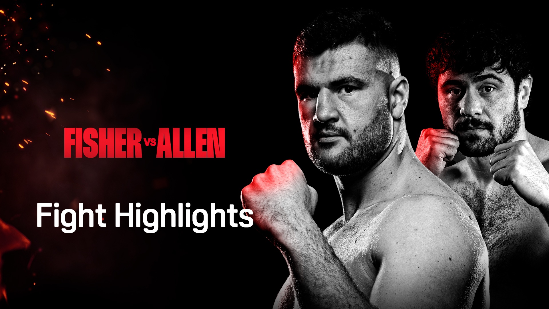 Assista agora mesmo a Fisher vs. Allen: Fight Highlights | DAZN BR