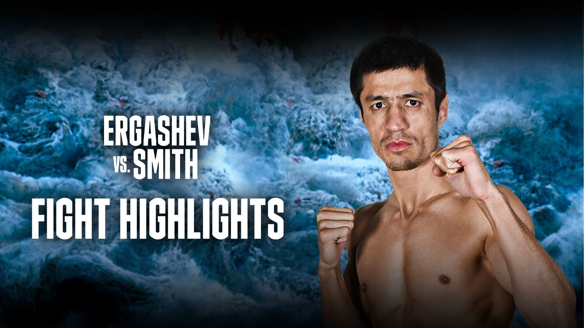 Assista agora mesmo a Ergashev vs. Smith: Fight Highlights | DAZN BR