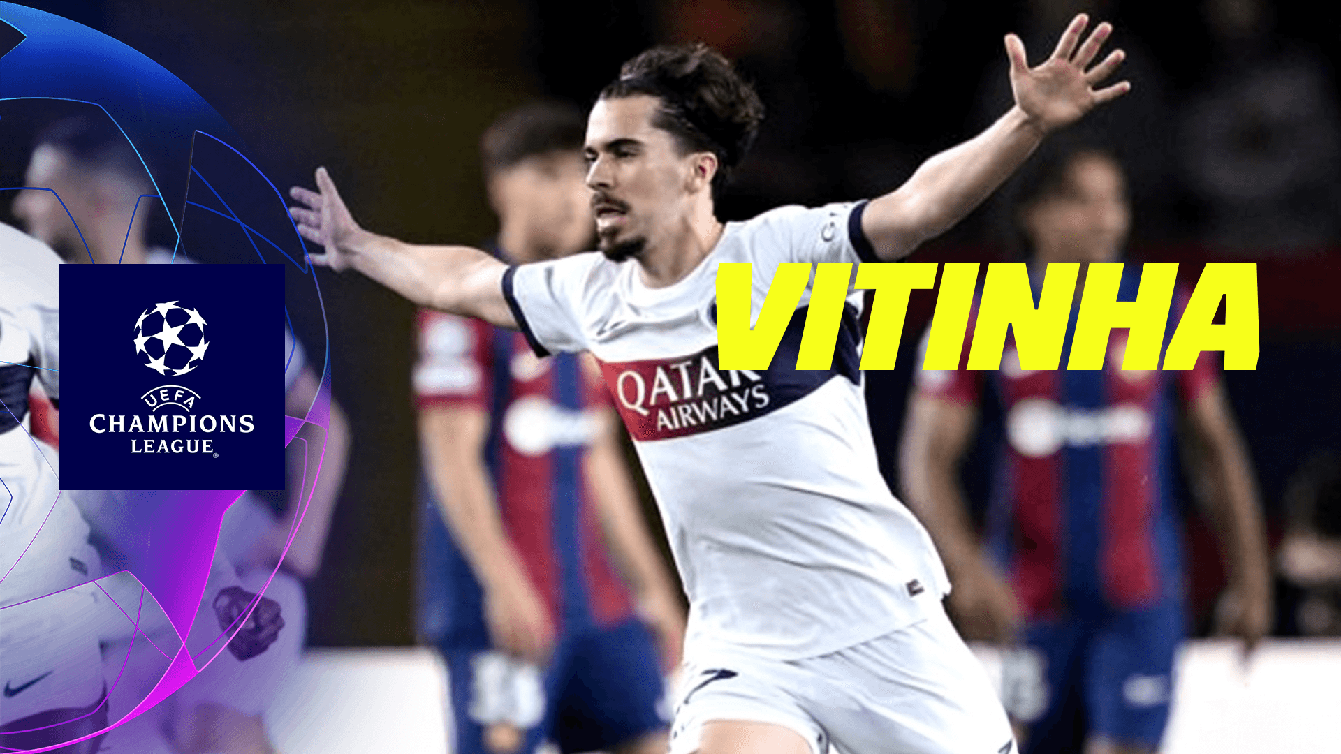Ver: Vitinha | Barcelona x PSG em Direto | DAZN PT