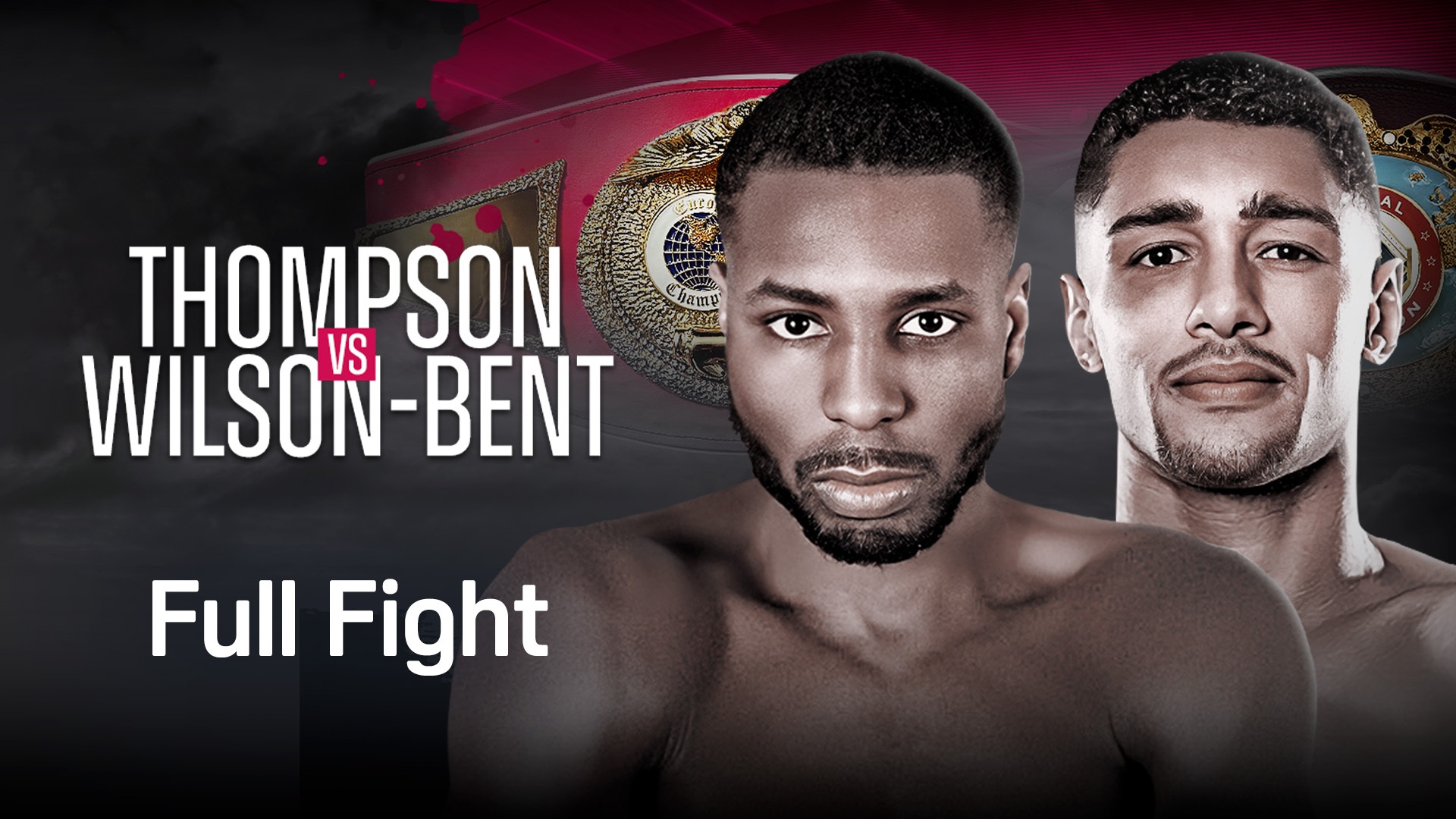 Ver: Thompson vs. Wilson-Bent: Full Fight em Direto | DAZN PT